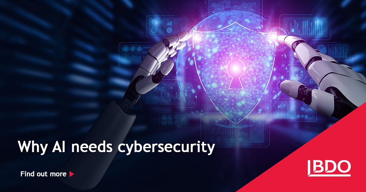 Why cybersecurity is paramount for AI systems - BDO